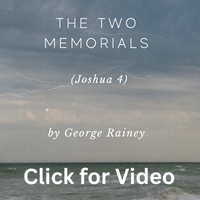 The Two Memorials (Joshua 4), by George Rainey – Down to Earth But ...